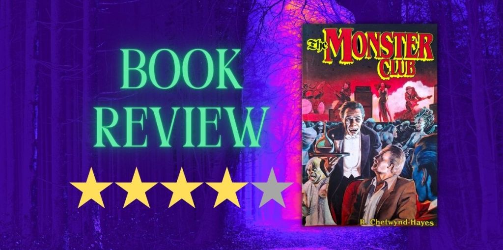 Book Review: ‘The Monster Club’ by R. Chetwynd-Hayes
